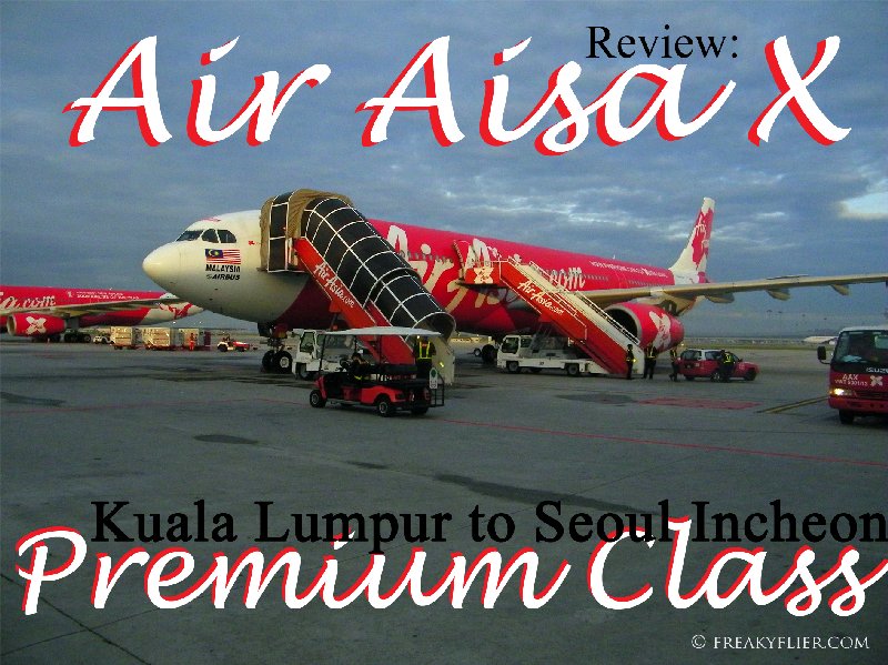 Review: Air Asia X – Kuala Lumpur to Seoul (Incheon) – Premium Class ...